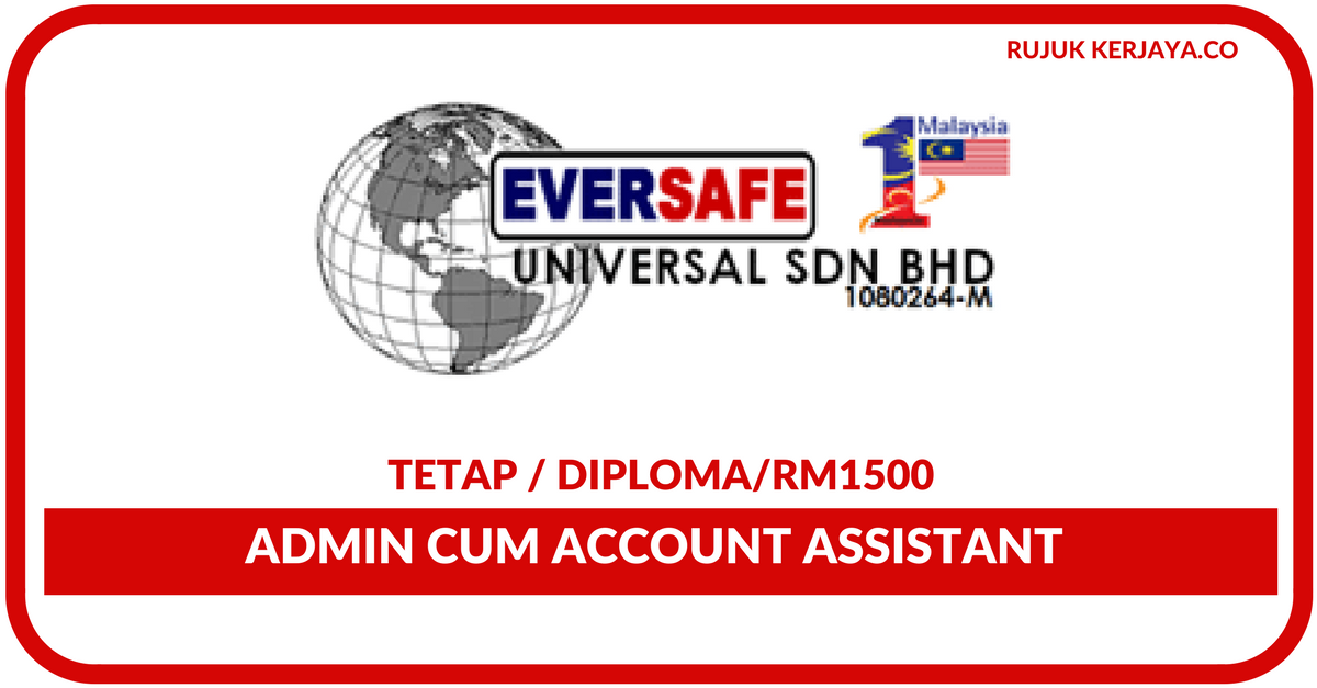 Eversafe Universal Sdn Bhd • Kerja Kosong Kerajaan