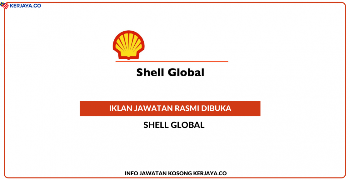 Jawatan Kosong Terkini Shell • Kerja Kosong Kerajaan & Swasta
