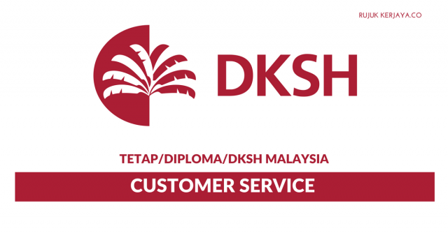 DKSH Malaysia ~ Customer Service – KERJAYA