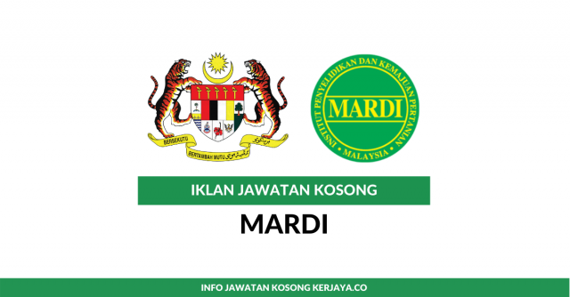 MARDI (Institut Penyelidikan dan Kemajuan Pertanian Malaysia) – KERJAYA