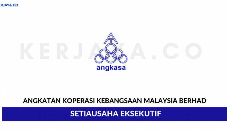 Angkatan Koperasi Kebangsaan Malaysia Berhad • Kerja Kosong Kerajaan
