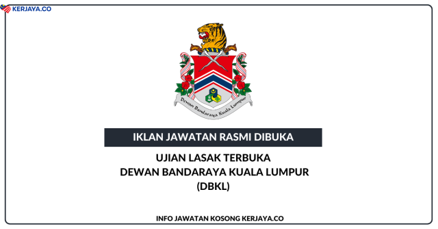 Dewan Bandaraya Kuala Lumpur (DBKL) – KERJAYA