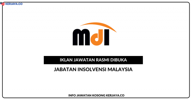 Jabatan Insolvensi Malaysia – KERJAYA