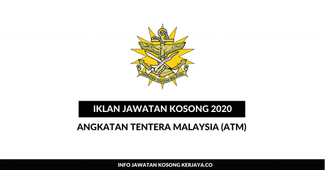 Angkatan Tentera Malaysia (ATM) – KERJAYA