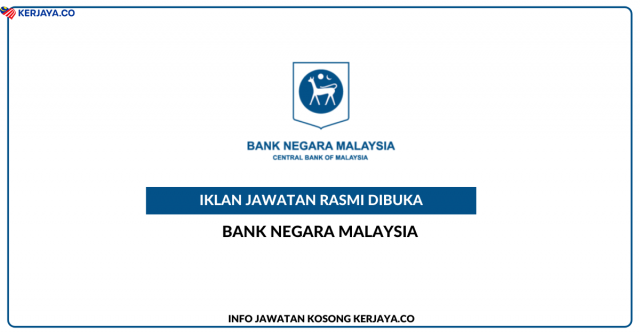 Bank Negara Malaysia (BNM) ~ Jawatan Kosong Associate Supervisor ...