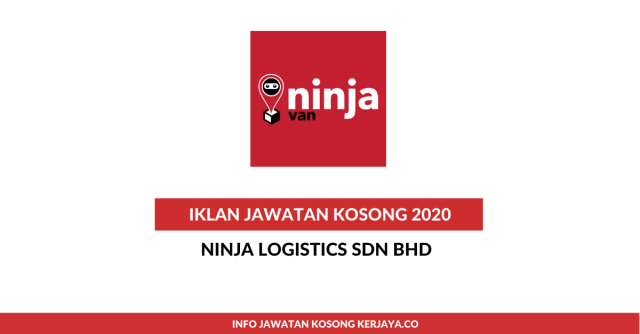 Ninja Logistics ~Warehouse Assistant, Sales & Pelbagai Jawatan – KERJAYA