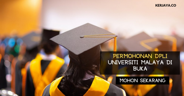 Permohonan DPLI Universiti Malaya di Buka / Program Pasca Siswazah ...