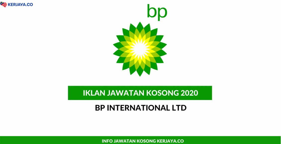 BP International Ltd • Kerja Kosong Kerajaan