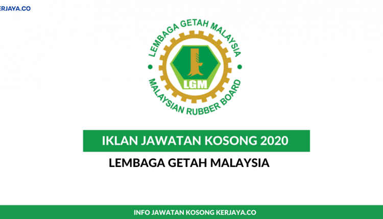 Lembaga Getah Malaysia – KERJAYA