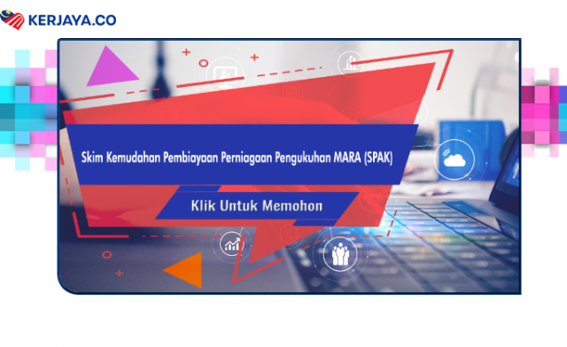 Mohon Skim SPAK Mara, Terima Pembiayaan Perniagaan Sehingga RM10,000