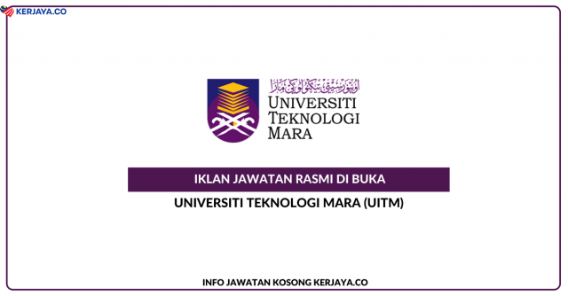 Universiti Teknologi Mara (UiTM) Cawangan Pulau Pinang – KERJAYA