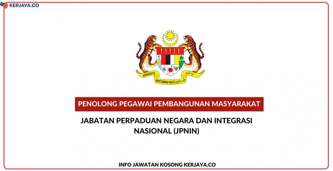 Jawatan Kosong Terkini Jabatan Perpaduan Negara Dan Integrasi Nasional ...