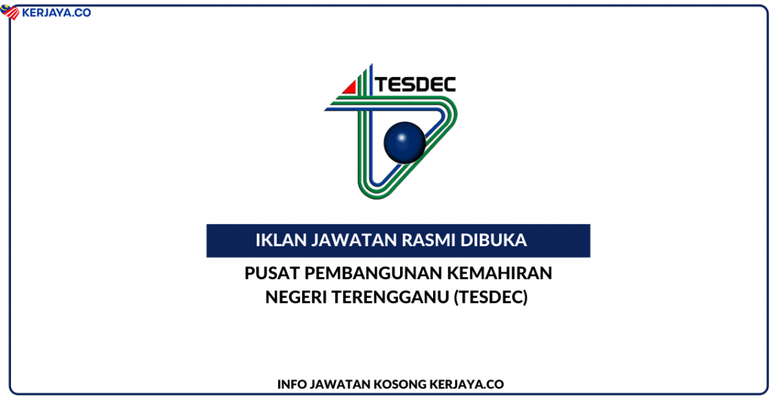 Jawatan Kosong Terkini Pusat Pembangunan Kemahiran Negeri Terengganu ...