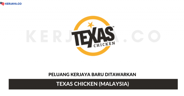 Texas Chicken – KERJAYA