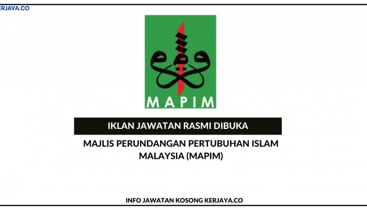 Majlis Perundangan Pertubuhan Islam Malaysia (MAPIM) • Kerja Kosong ...
