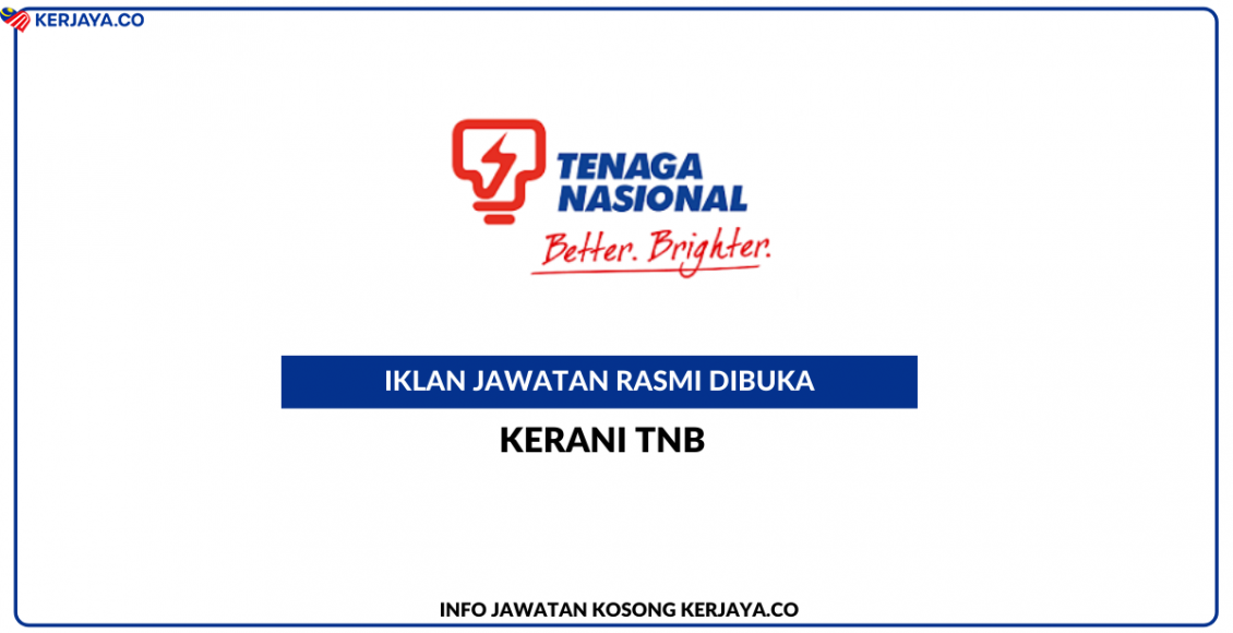 Jawatan Kosong Terkini Kerani TNB • Kerja Kosong Kerajaan & Swasta