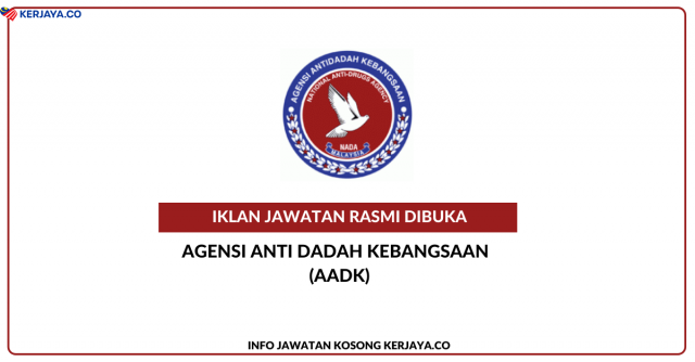 Agensi Antidadah Kebangsaan (AADK) ~ Kekosongan Jawatan Pembantu Tadbir ...