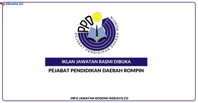 Pejabat Pendidikan Daerah Rompin • Jawatan Kosong