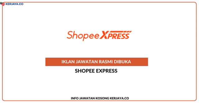 Shopee Express – KERJAYA