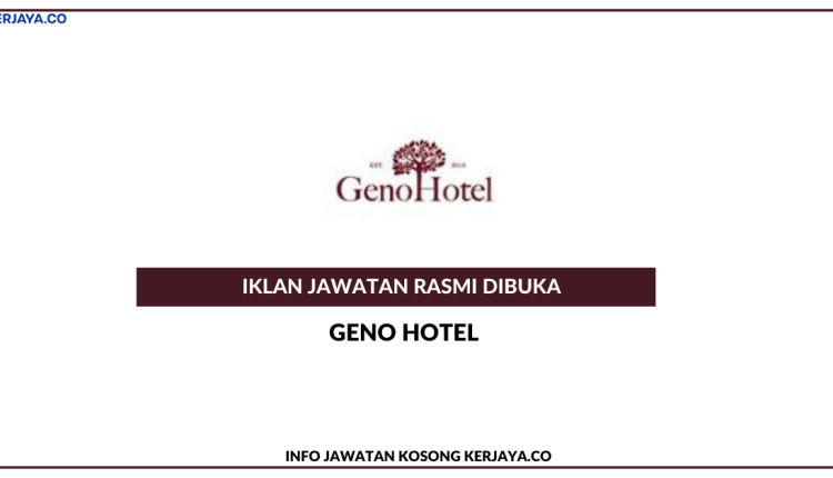Geno Hotel – KERJAYA