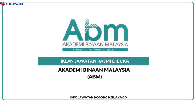 Akademi Binaan Malaysia (ABM) ~ Jawatan Kosong Pembantu Pentadbiran ...
