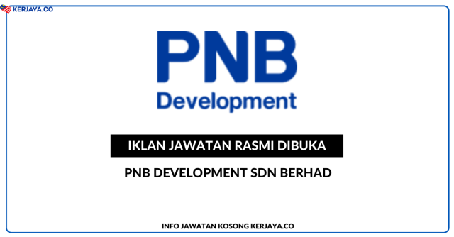 PNB Development Sdn Berhad – KERJAYA
