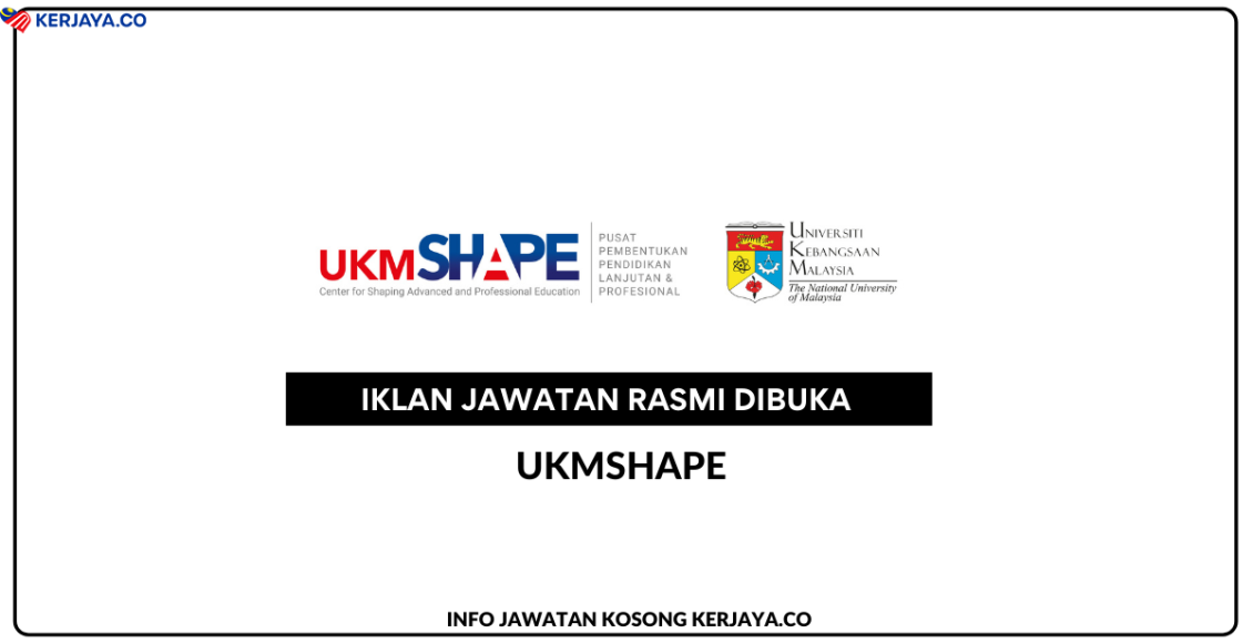 Jawatan Kosong Terkini UKMshape • Kerja Kosong Kerajaan & Swasta