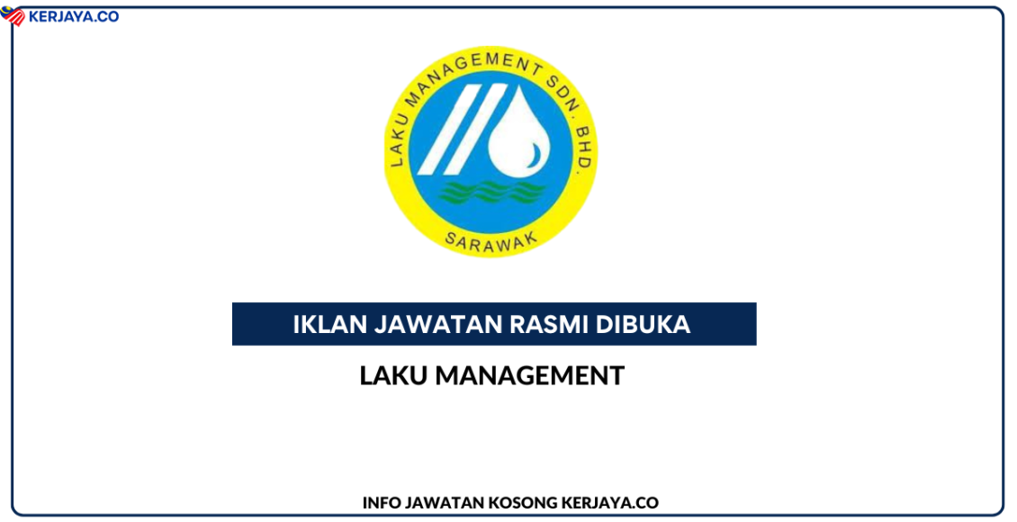 Jawatan Kosong Terkini LAKU Management ~ Jawatan Kosong Technical Services Executive & Quantity ...