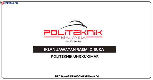Politeknik Ungku Omar – KERJAYA