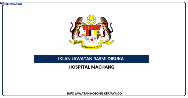Hospital Machang – KERJAYA