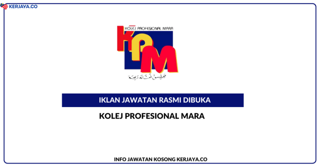 Cara Mohon Jawatan Di Kolej Profesional MARA (KPM) Bandar Melaka ...