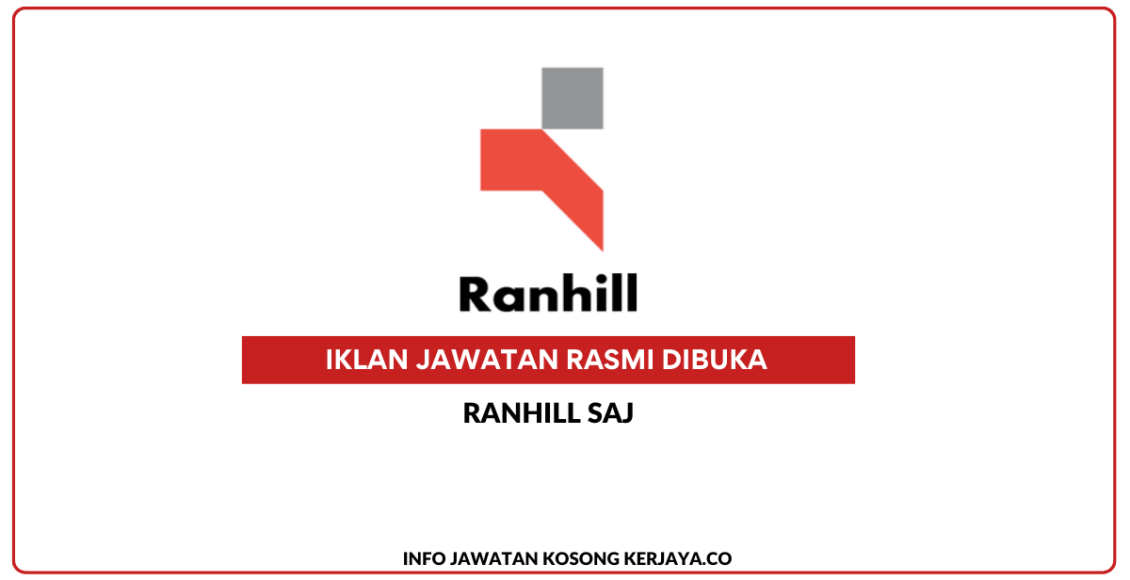 Jawatan Kosong Terkini Ranhill SAJ • Kerja Kosong Kerajaan & Swasta