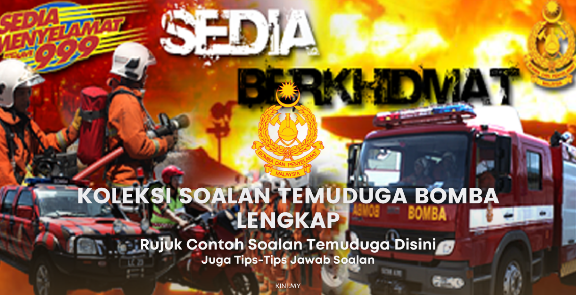 Koleksi Soalan Temuduga Bomba Lengkap Sesi Ambilan 2024
