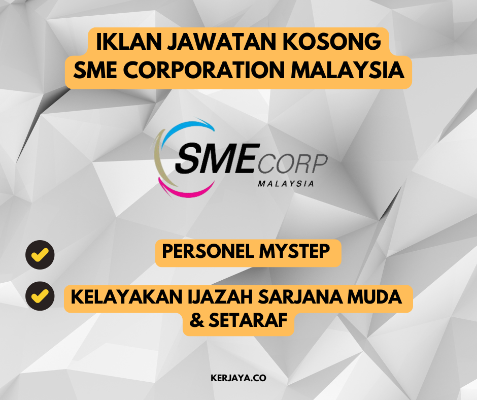 Iklan Jawatan SME Corporation Malaysia • Kerja Kosong Kerajaan & Swasta
