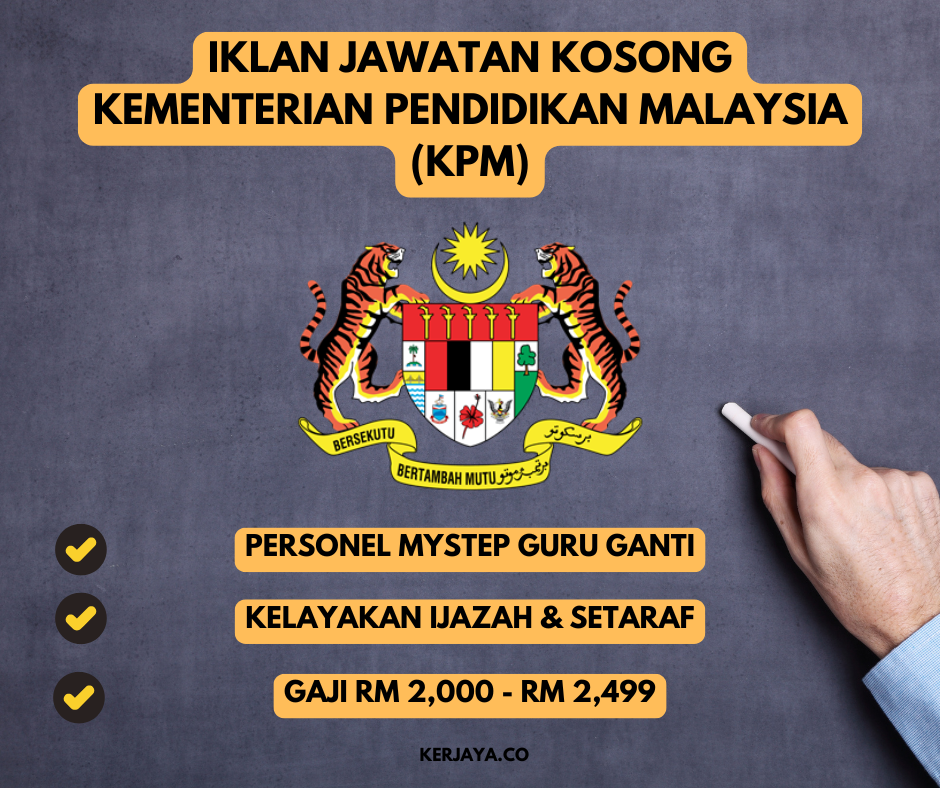 Iklan Jawatan Kementerian Pendidikan Malaysia (KPM) • Kerja Kosong Kerajaan & Swasta