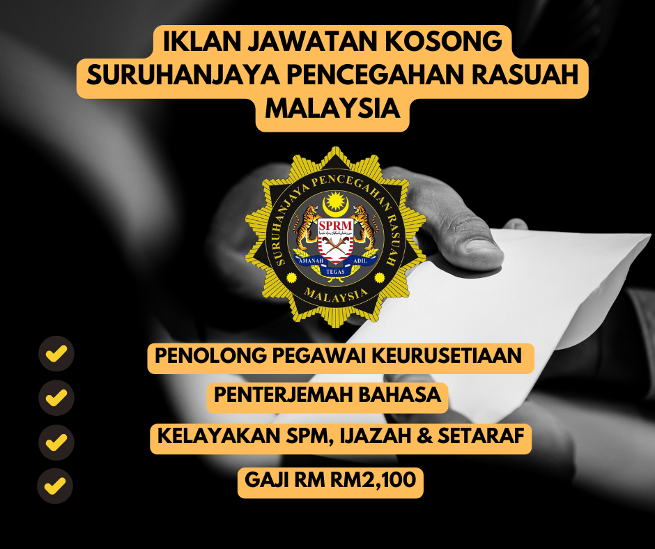 Iklan Jawatan Suruhanjaya Pencegahan Rasuah Malaysia (SPRM) • Kerja ...