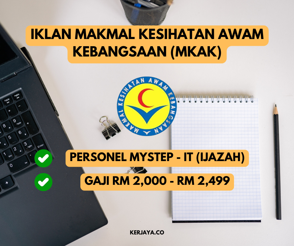 Iklan Jawatan Makmal Kesihatan Awam Kebangsaan (MKAK) • Kerja Kosong ...