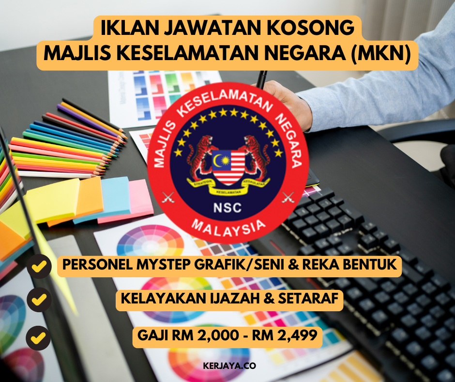 Iklan Jawatan Majlis Keselamatan Negara (MKN) • Kerja Kosong Kerajaan & Swasta