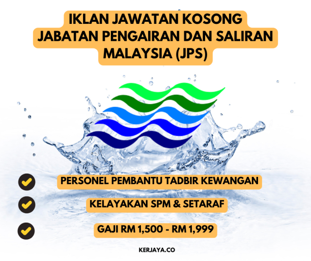 Iklan Jawatan Jabatan Pengairan Dan Saliran Malaysia (JPS) • Kerja ...